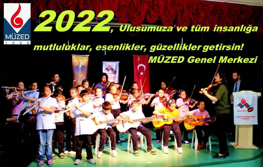 2022 YILI KUTLU OLSUN - MÜZED